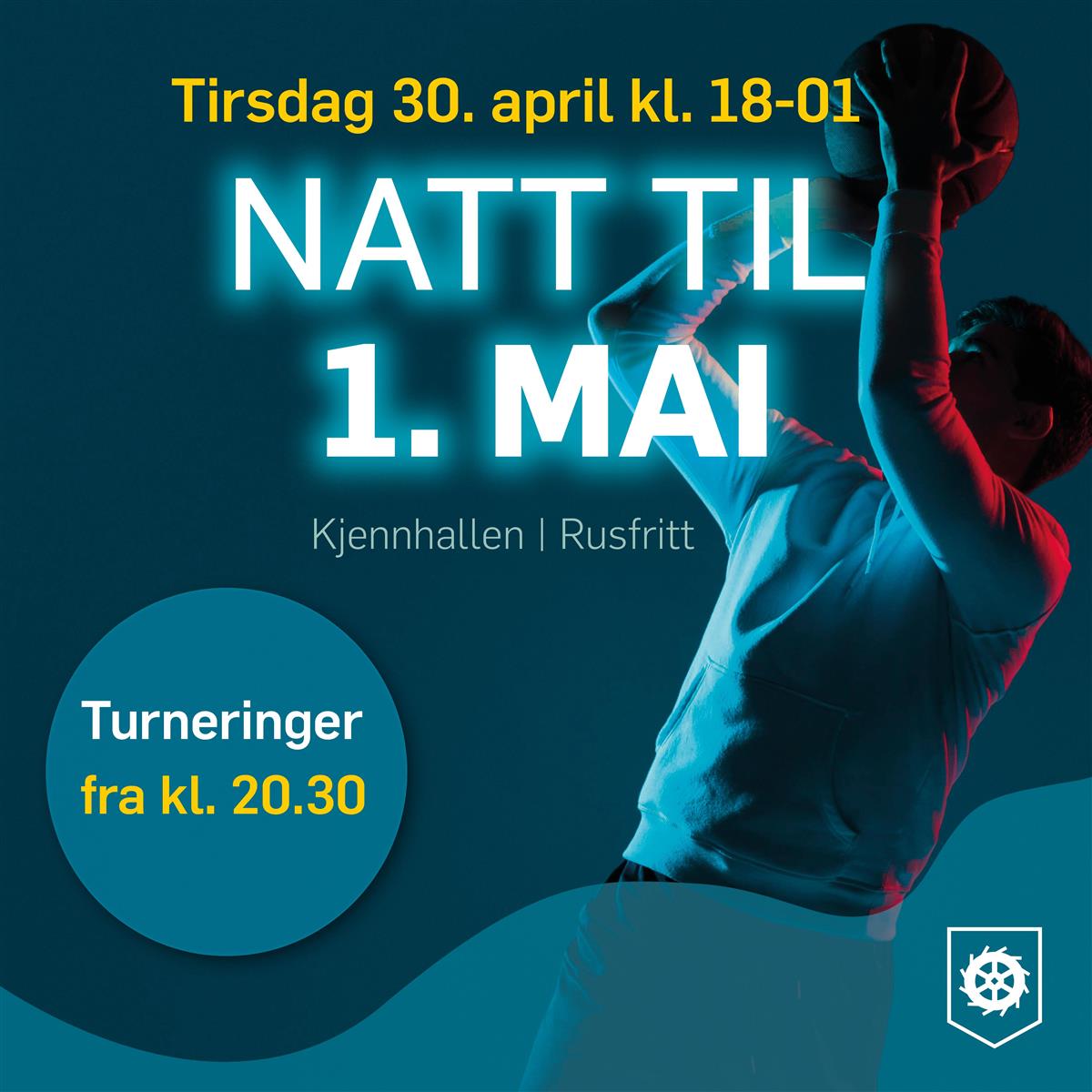 Natt til 1. mai - arrangement i Kjennhallen - Ung i Lørenskog